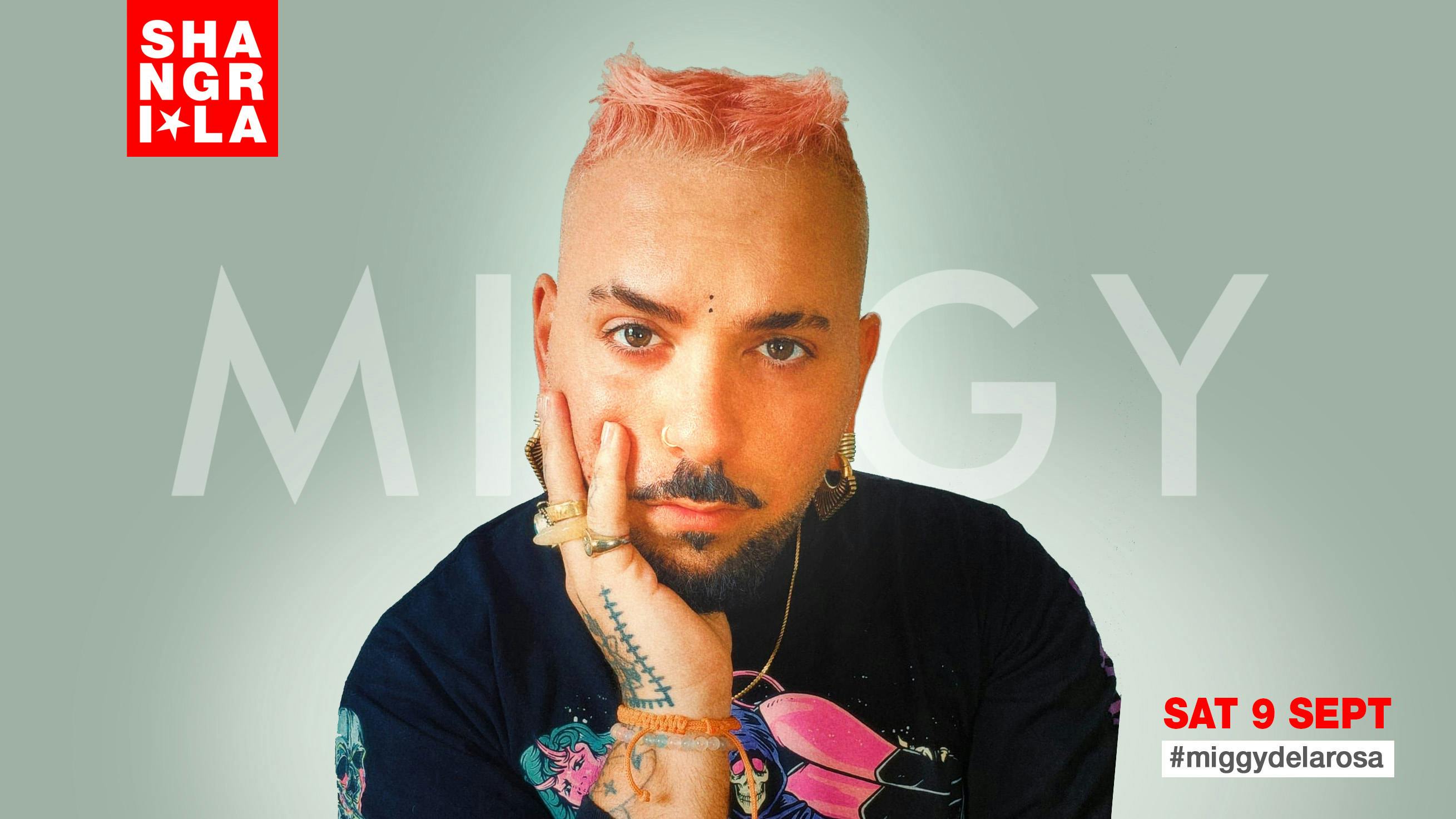 SHANGRI-LA PRESENTS: MIGGY DELA ROSA | Empire Middlesbrough